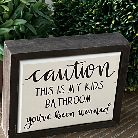 Wall Decor | New Cottage Farmhouse Caution This Is My Kids Bathroom Warning Wood Box Sign | Poshmark